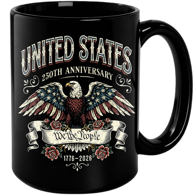 United States 250th Anniversary Mug - We The People 1776 2026 Patrioti ...