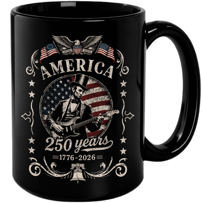 Abraham Lincoln Guitar Mug - 250 Years 1776-2026 Patriotic US Annivers ...