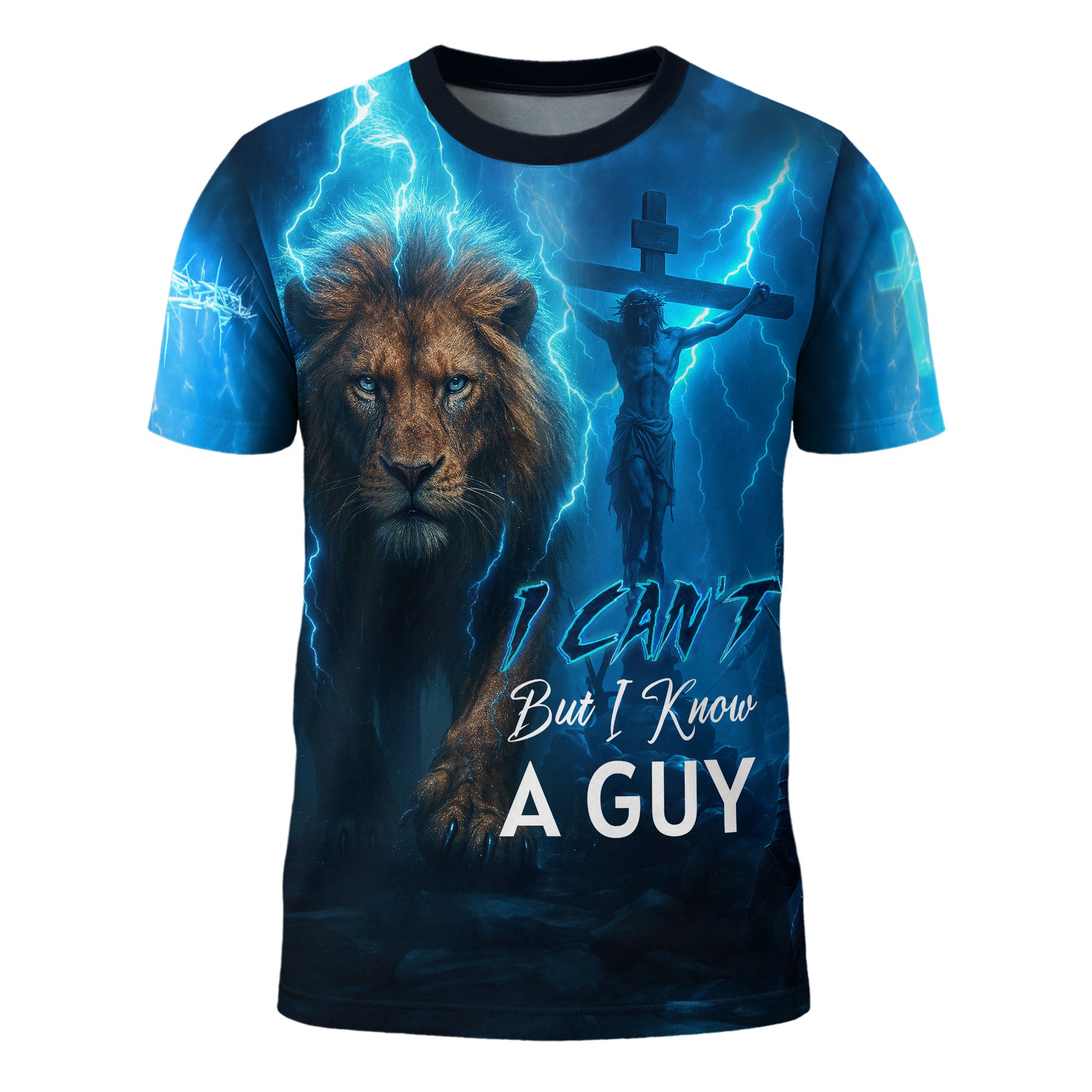 I Can’t But I Know A Guy Lightning Lion of Judah Christian Armor T-Shi ...